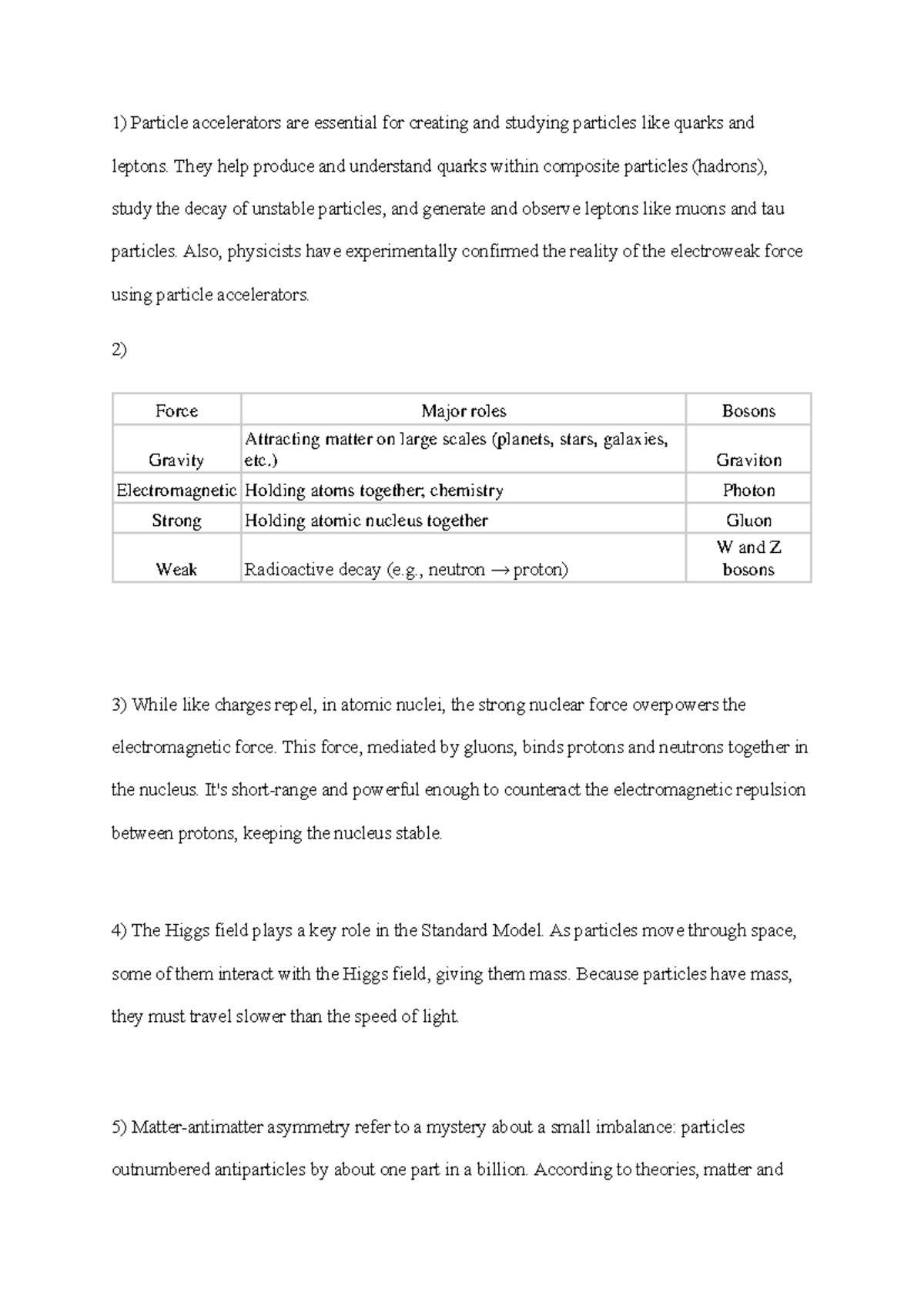 Chapter 14 hw - Physics - 1 ) Particle accelerators are essential for ...