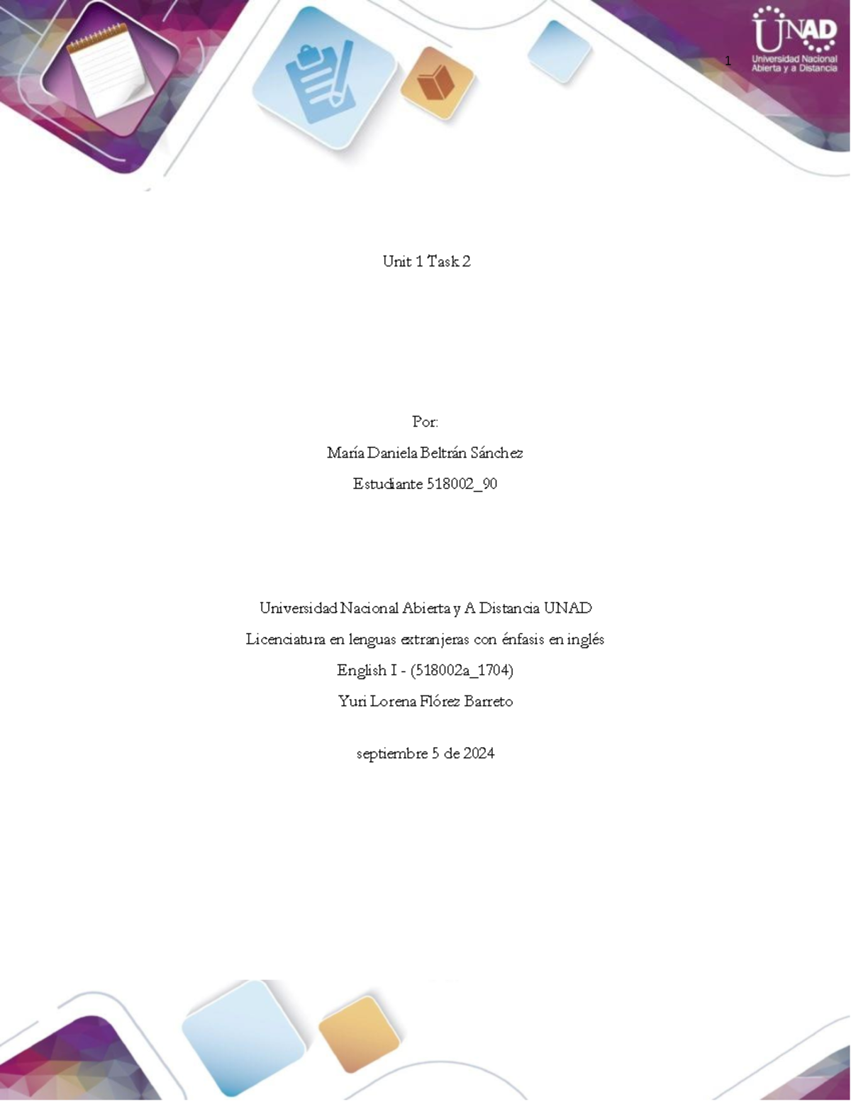 Task 2 unit 1 Maria Daniela Beltran Sanchez - Unit 1 Task 2 Por: María Daniela Beltrán Sánchez ...