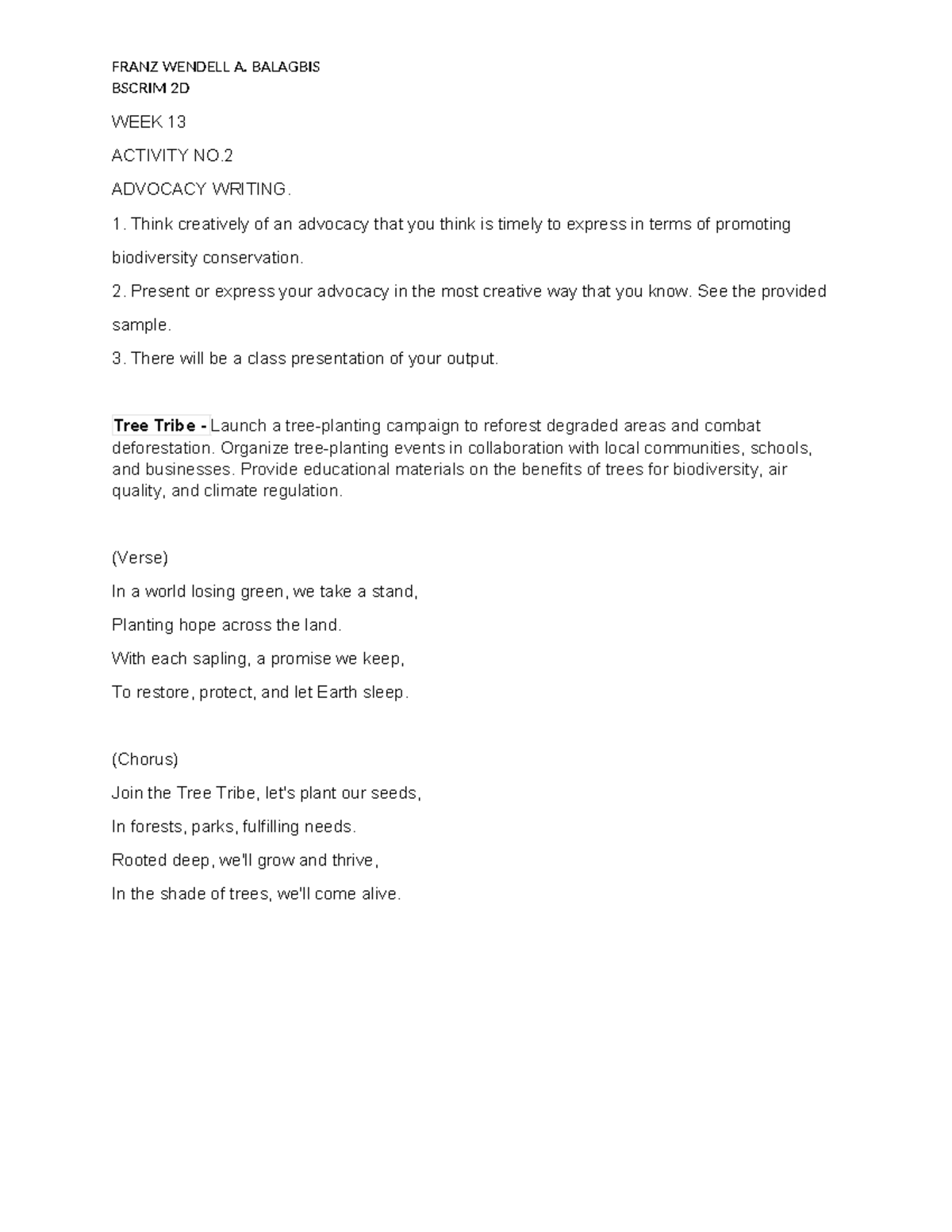 Module 7 STS Balagbis - yytt - FRANZ WENDELL A. BALAGBIS BSCRIM 2D WEEK 13 ACTIVITY NO. ADVOCACY ...