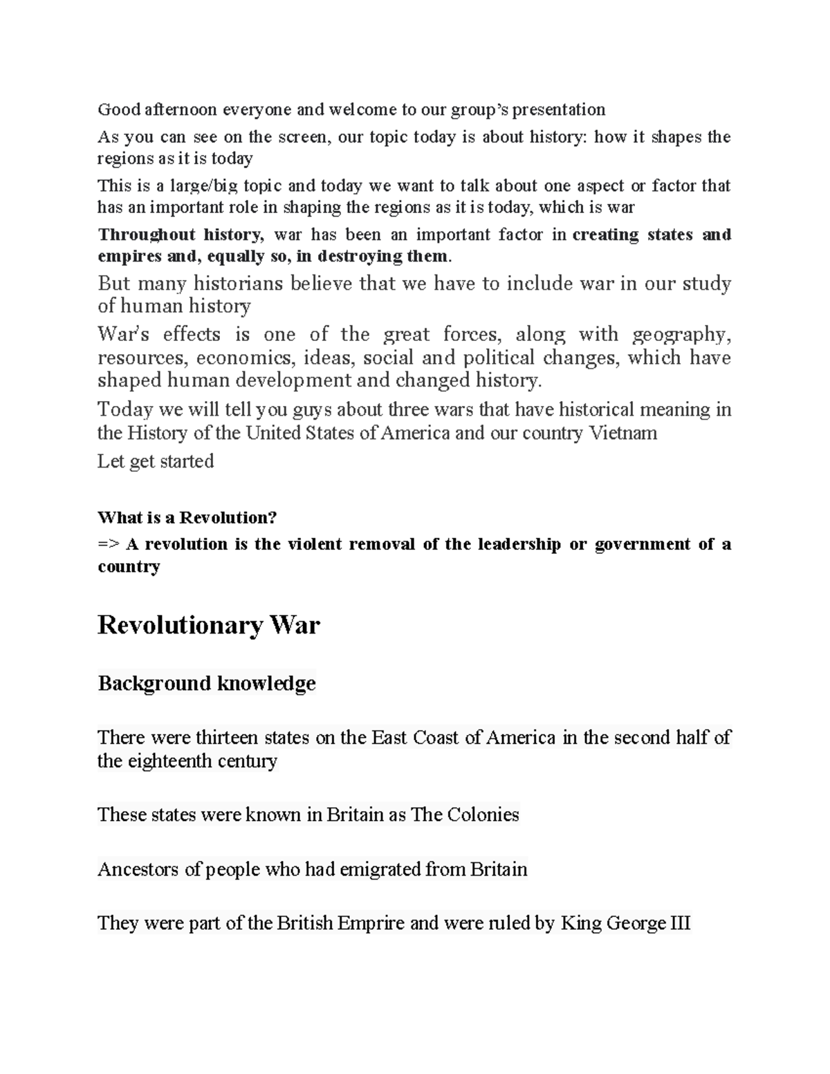 Revolutionary War - Group presentation - Good afternoon everyone and ...