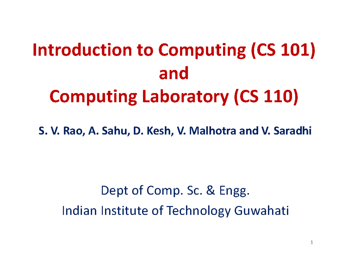 Lec01 - Hlw - Introduction to Computing (CS 101)Introduction to Computing (CS 101) and Computing ...