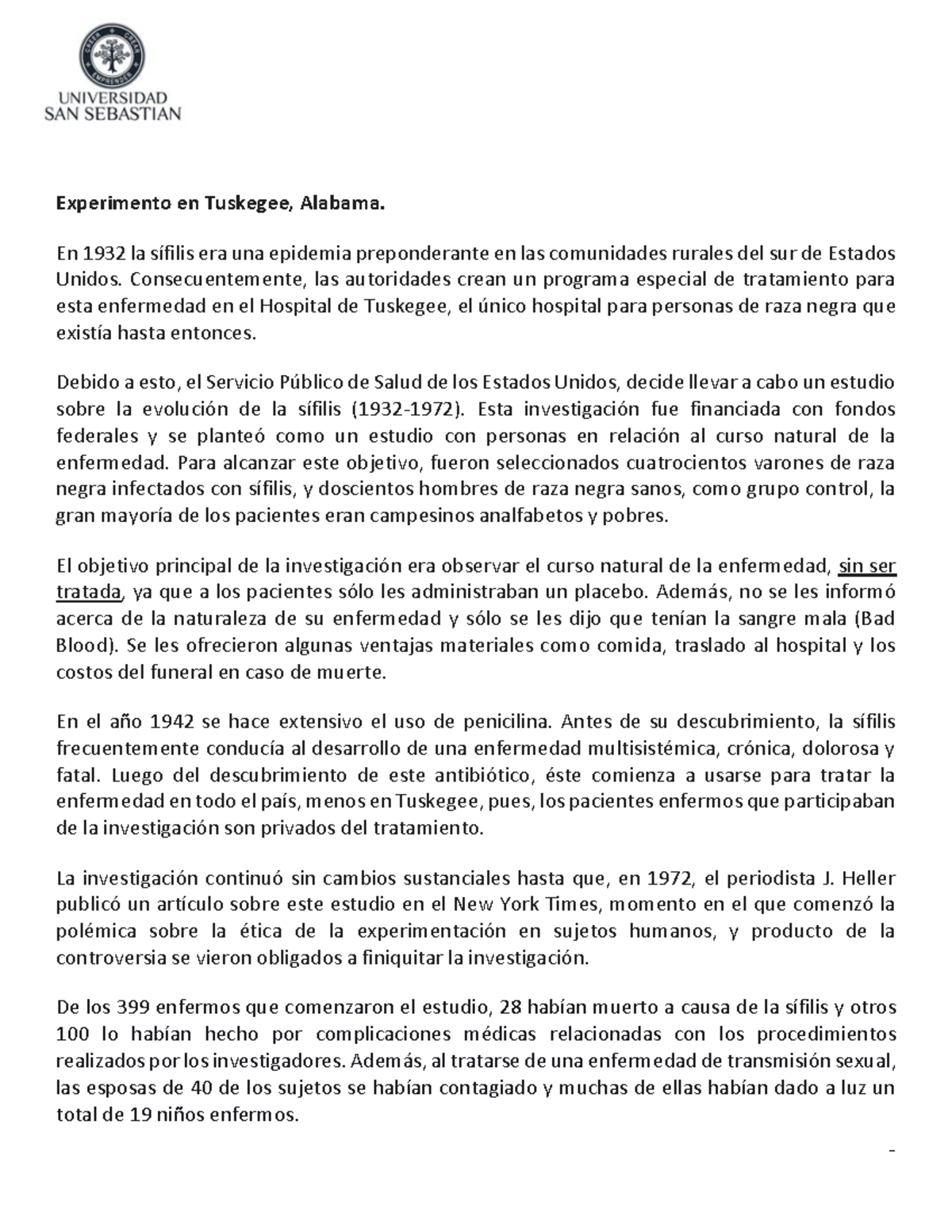 Caso Tuskegee - Caso - 1 Experimento en Tuskegee, Alabama. En 1932 la ...