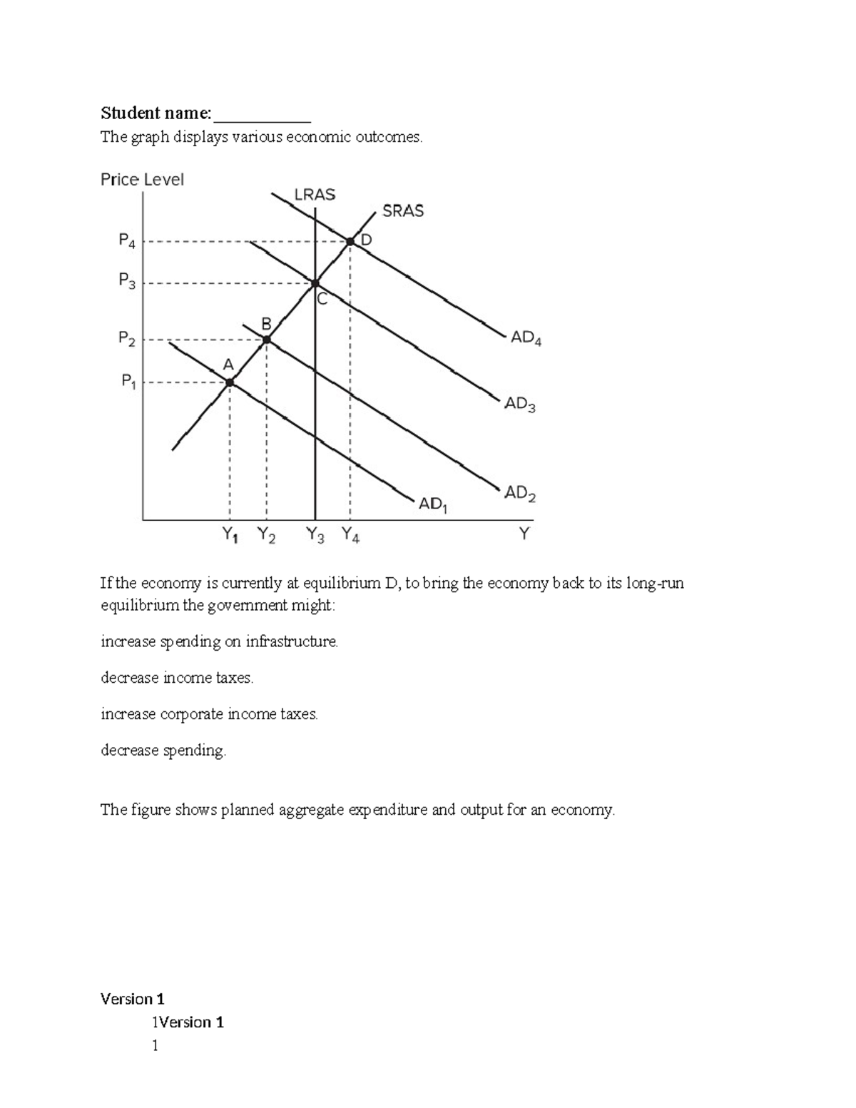 Sample Midterm 2 version 1 - Student name:__________ The graph displays ...