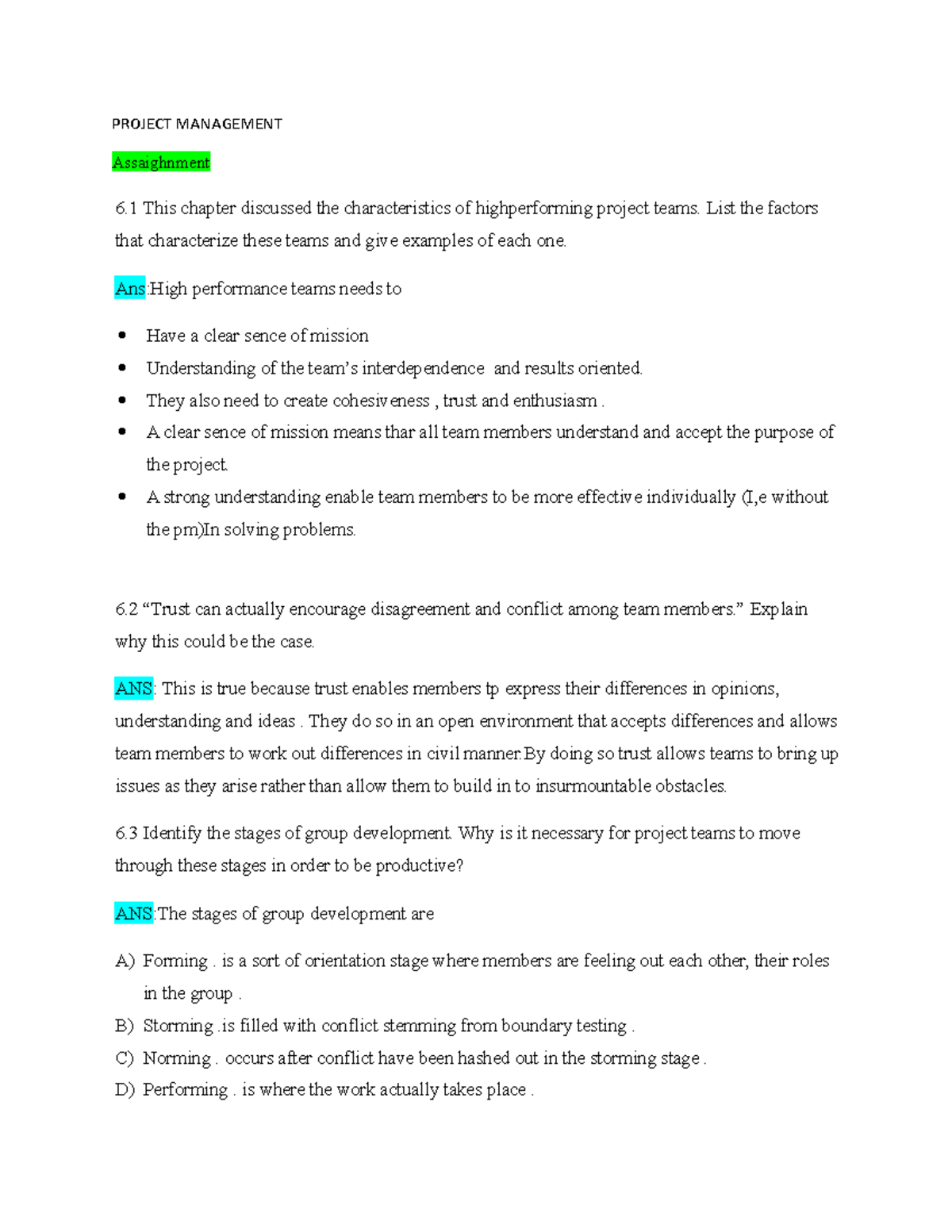 Project Management answers questions 5 continues - PROJECT MANAGEMENT ...