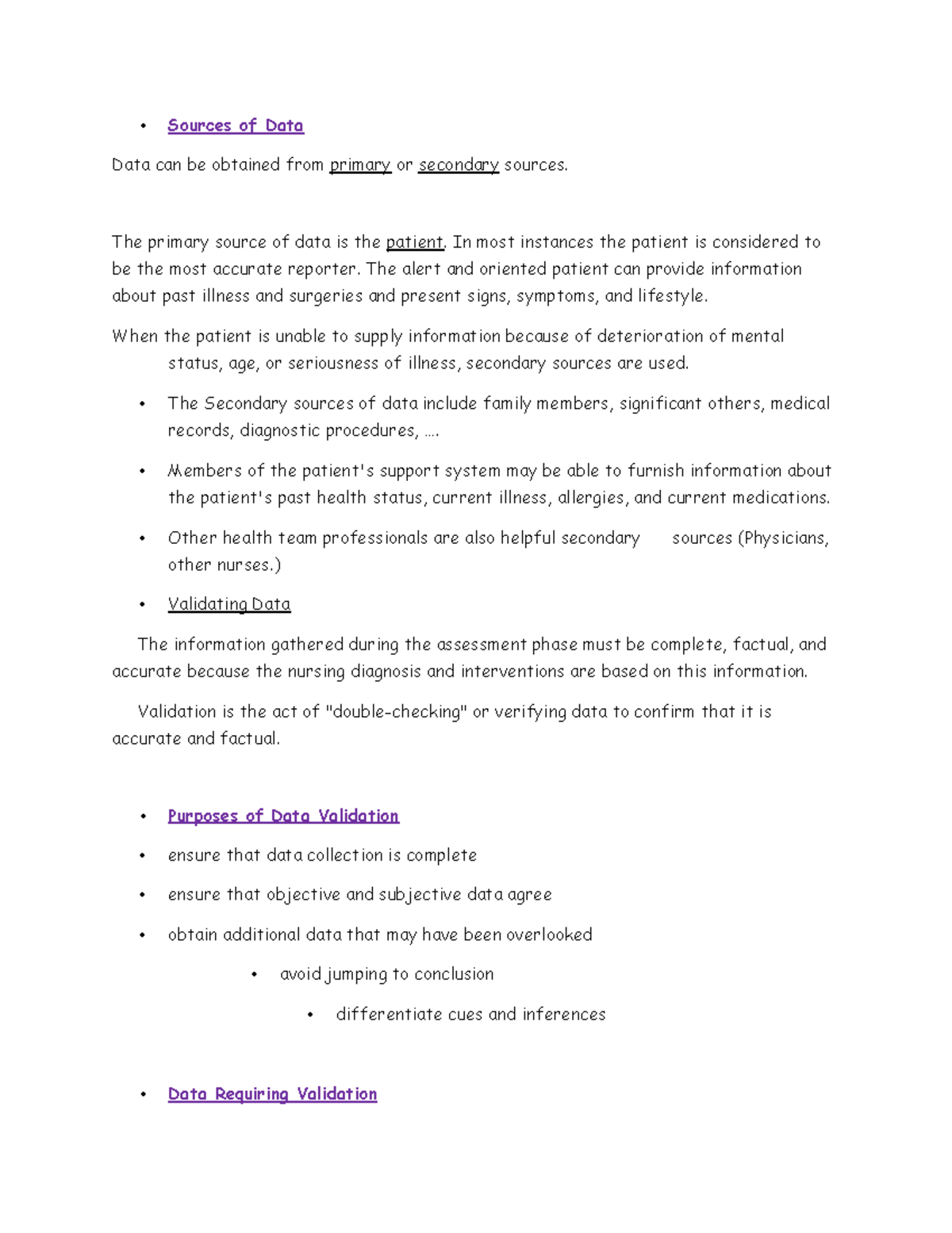 Sources of Data assessment - Sources of Data Data can be obtained from ...