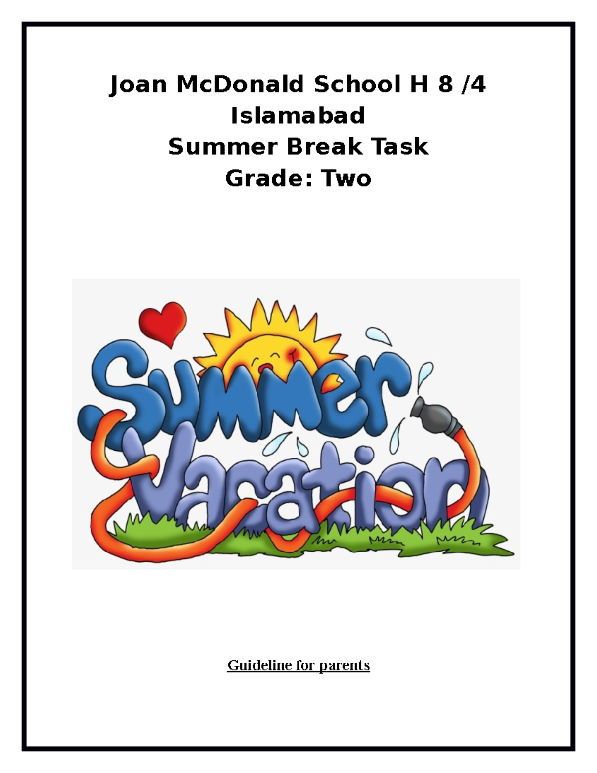 Summar Vacation Work of 2022 Class 2 - Joan McDonald School H 8 ...