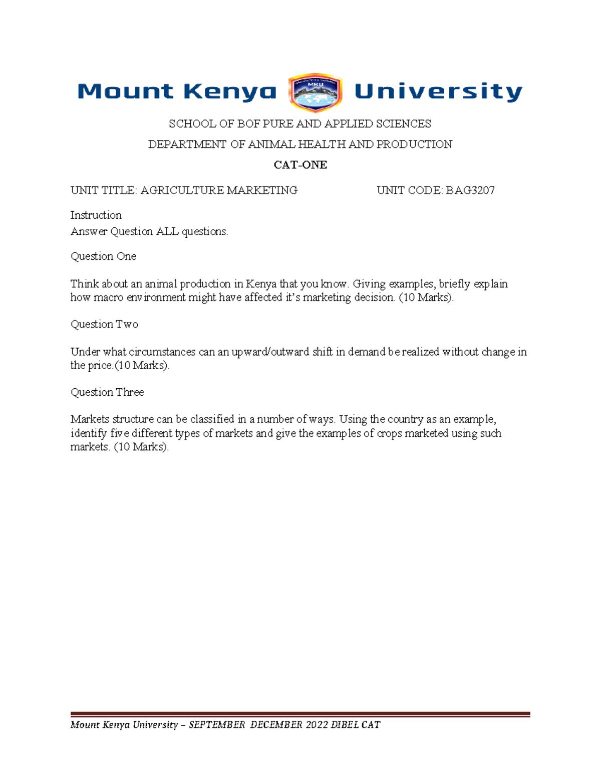 Agriculture Marketing CAT SEPT DEC 2022 - SCHOOL OF BOF PURE AND APPLIED SCIENCES DEPARTMENT OF ...