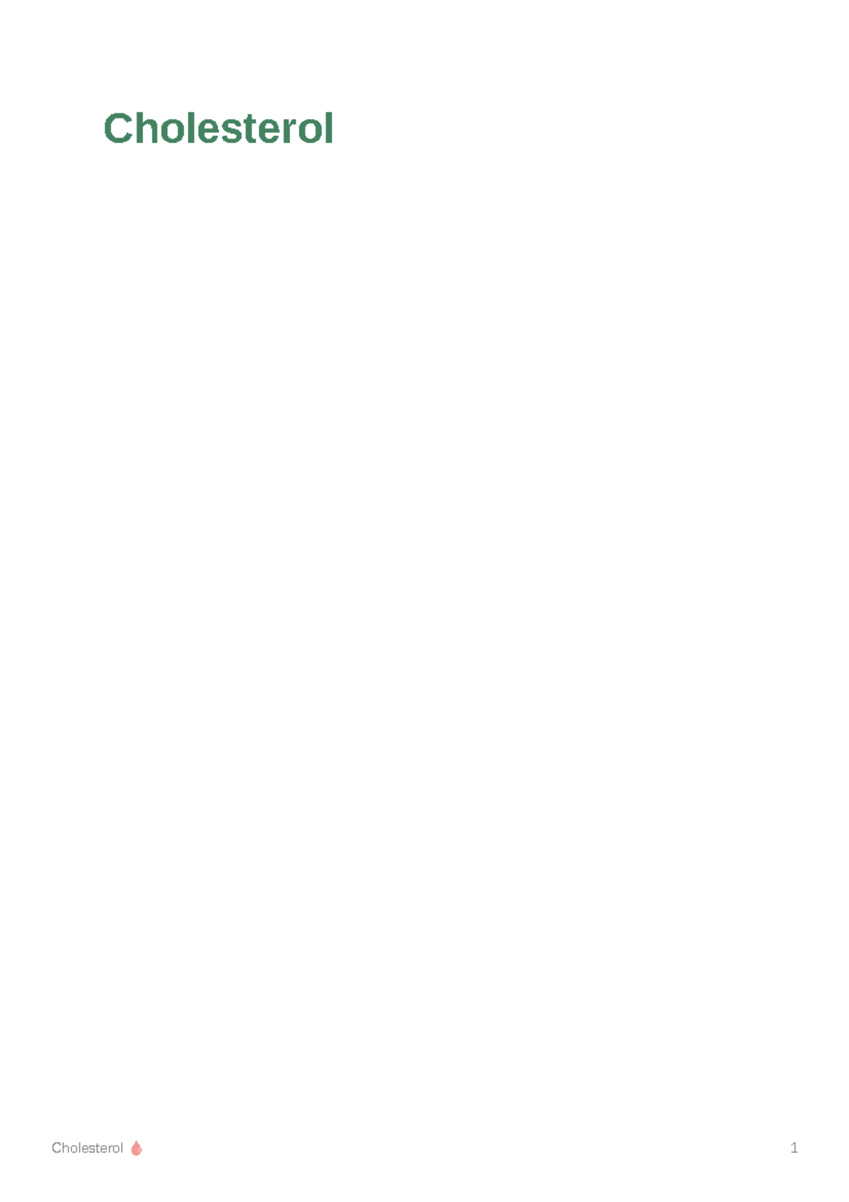 MMED3933 Cholesterol notes - Cholesterol LOs 1. Recognise that ...