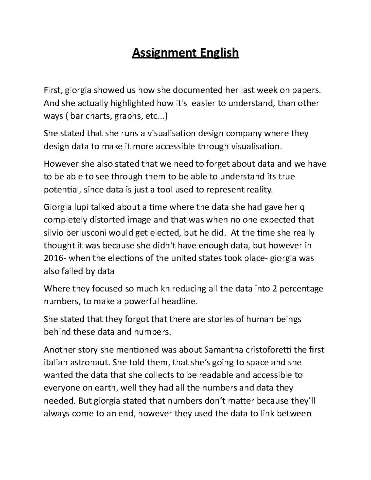 Assignment English - Assignment English First, giorgia showed us how ...