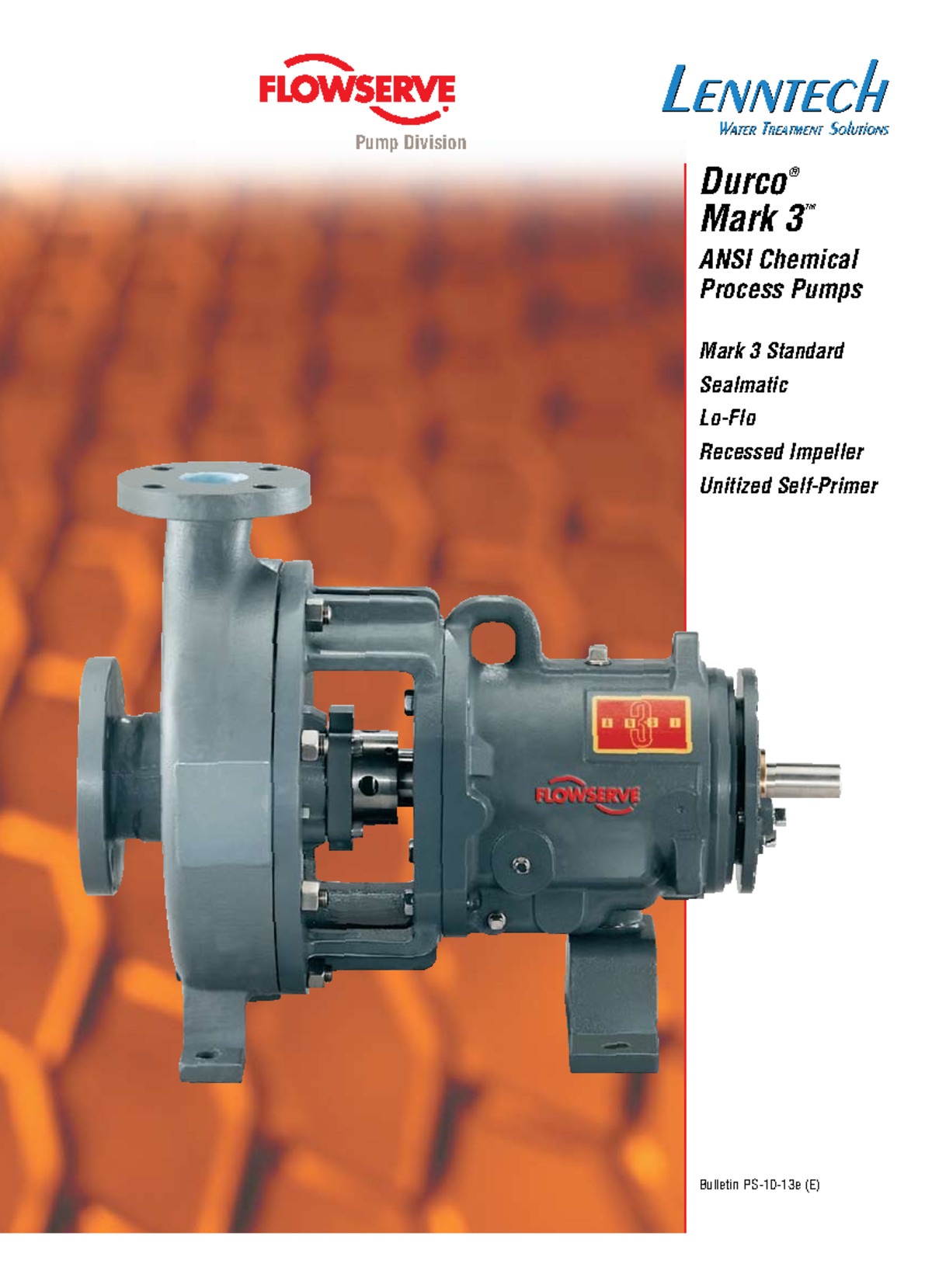 Durco Mark III datasheet - Durco ® Mark 3 ™ ANSI Chemical Process Pumps ...