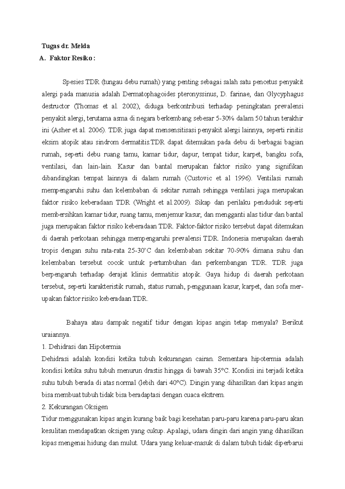 Erwin Febrianto 112021030 - Tugas dr. Melda A. Faktor Resiko : Spesies ...