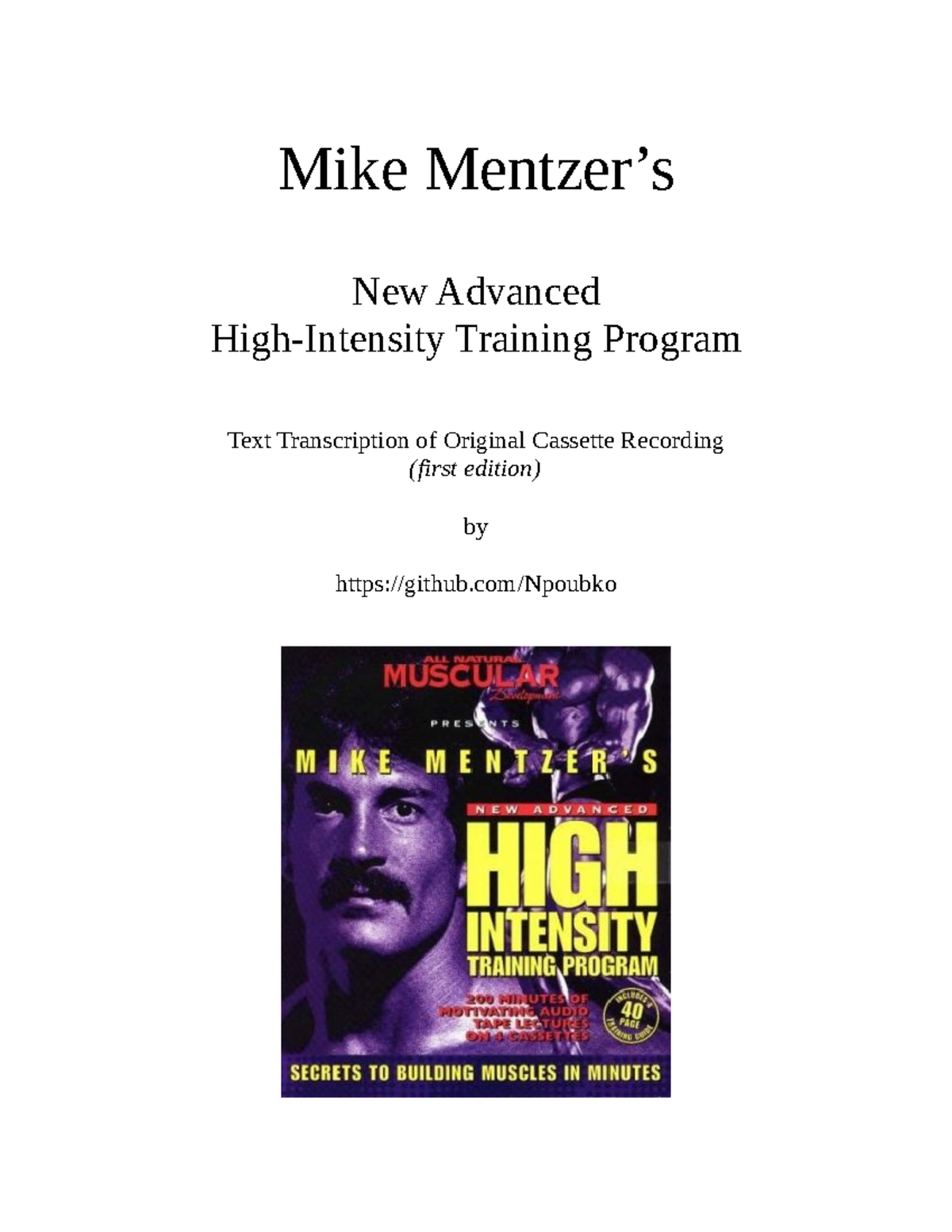 Mike Mentzer’s New Advanced High-Intensity Training Program (Mike ...
