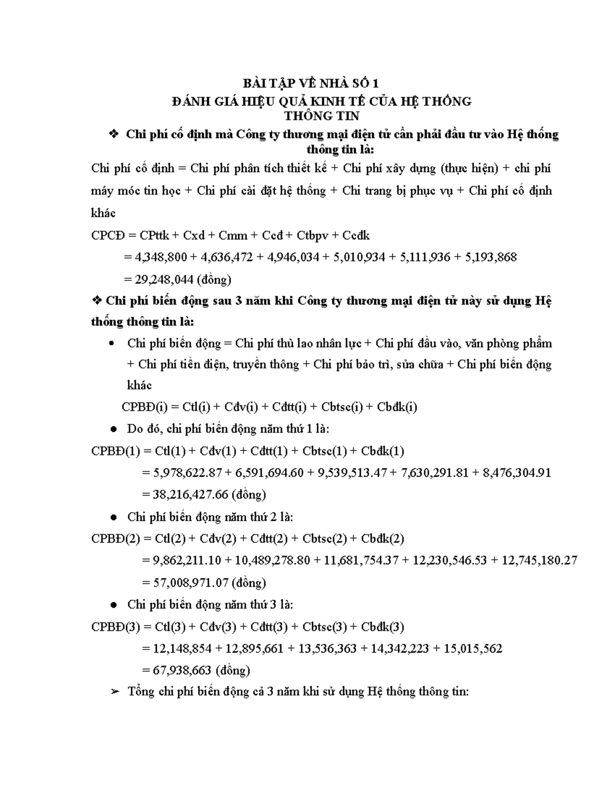 BT HTTT QL - we4r56i77t - BÀI TẬP VỀ NHÀ SỐ 1 ĐÁNH GIÁ HIỆU QUẢ KINH TẾ CỦA HỆ THỐNG THÔNG TIN ...