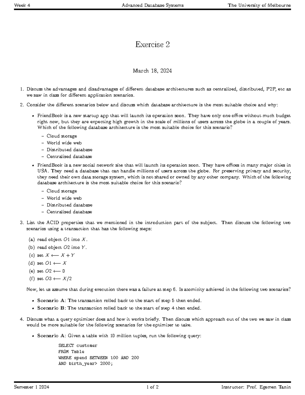 E2 Week4 - Week 4 Advanced Database Systems The University of Melbourne ...