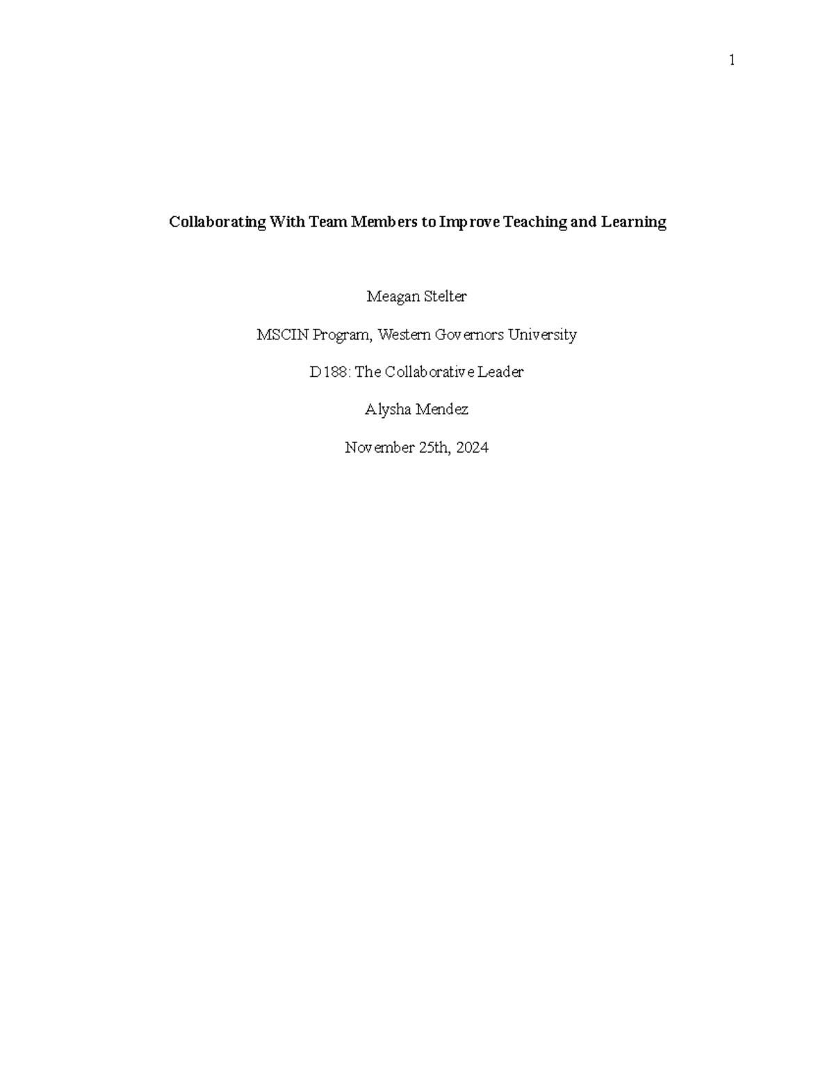 D188 - Task 1 - passed - Collaborating With Team Members to Improve ...