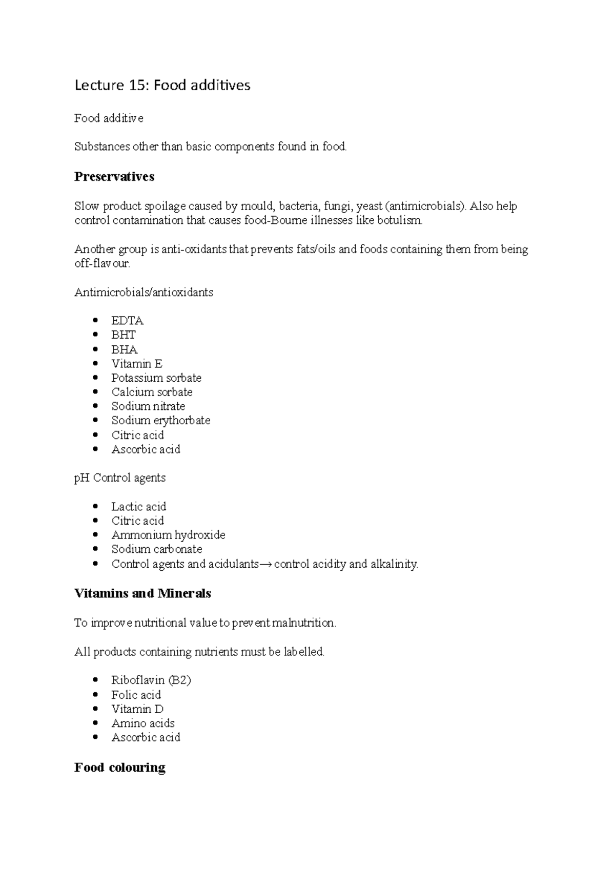 Lecture 15- food additives - Lecture 15: Food additives Food additive ...