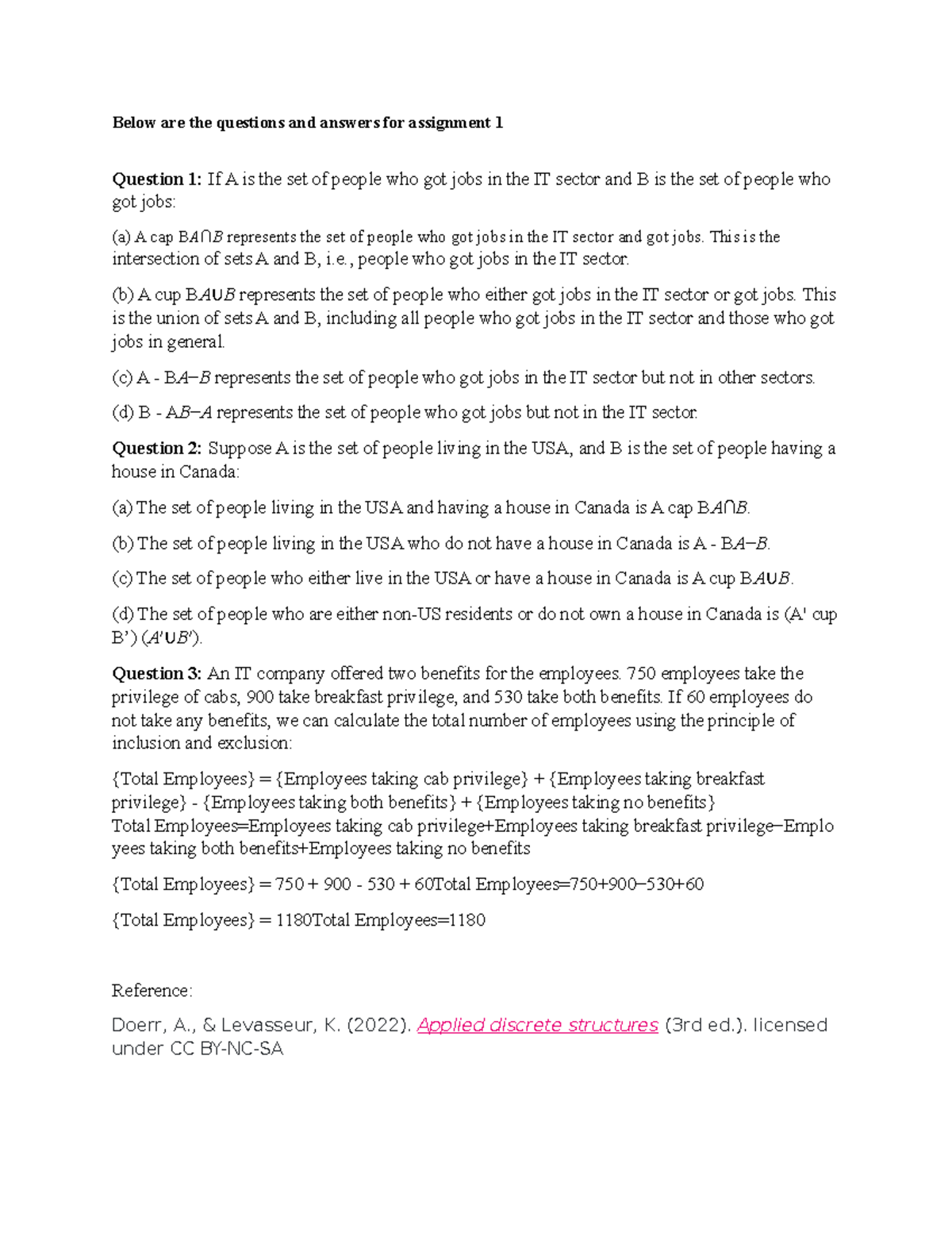 Math assignment unit 1 - Below are the questions and answers for assignment 1 Question 1: If A ...