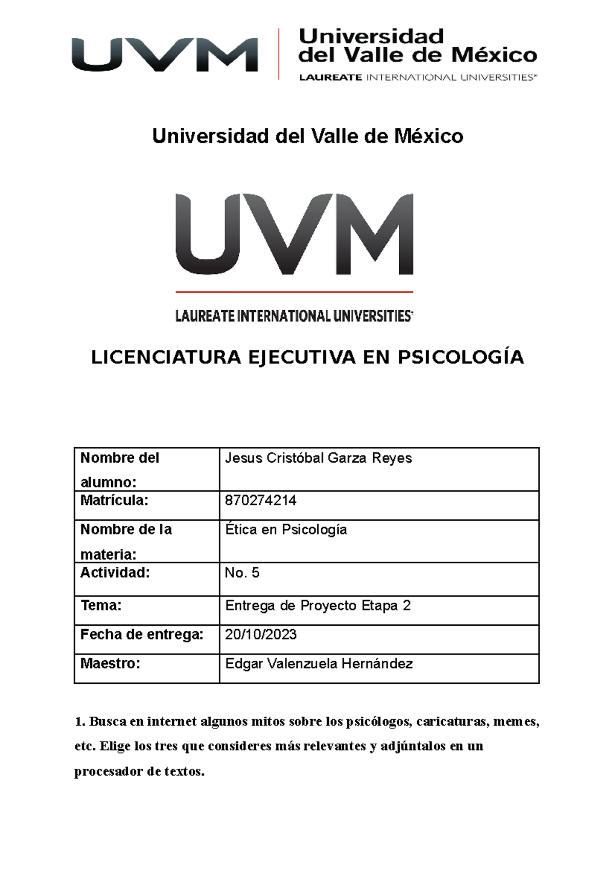 A#6 JCGR - act 6 - Universidad del Valle de México LICENCIATURA ...