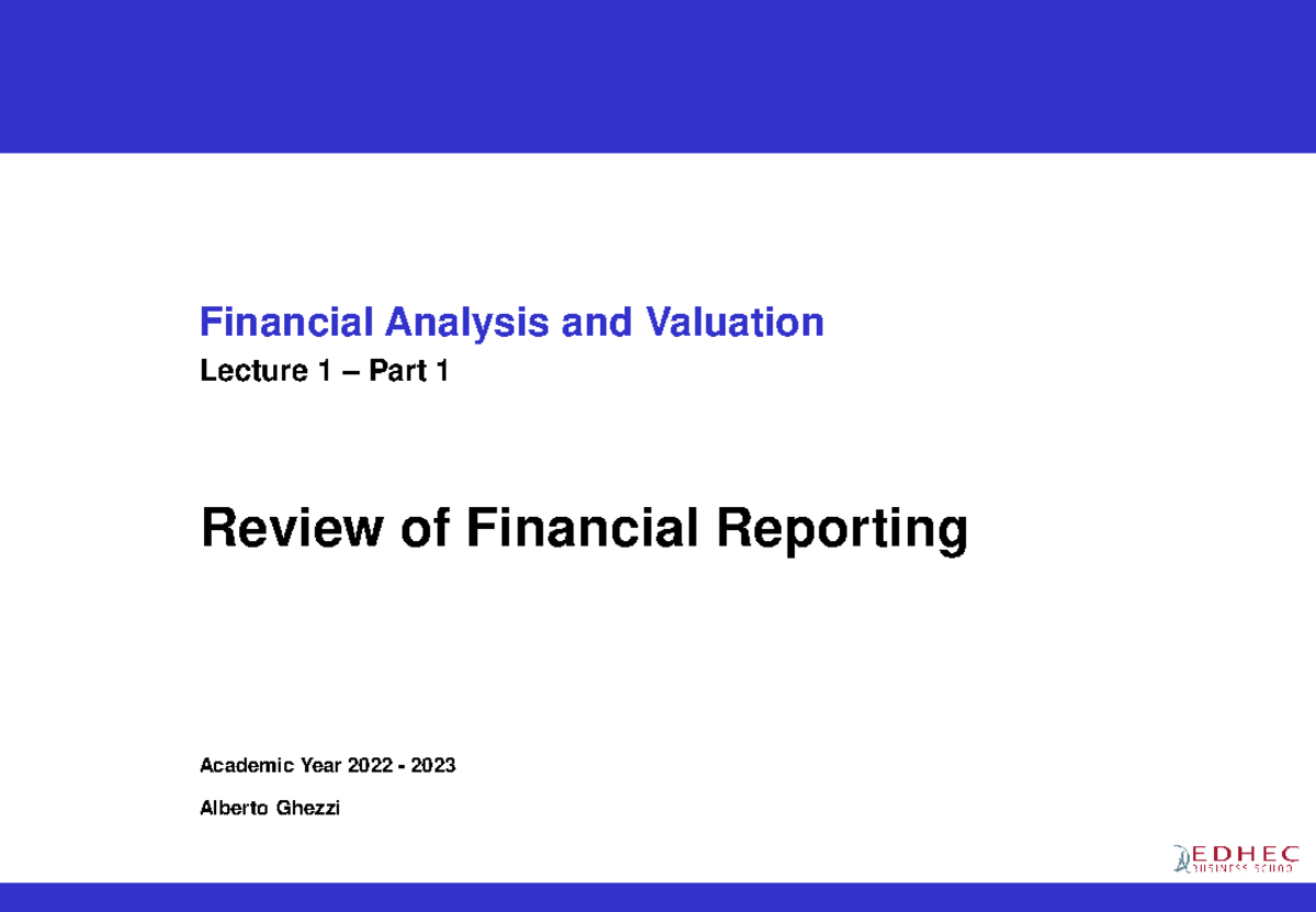 Financial Analysis - Lecture 1.1 - Review of Financial Reporting - v1 ...