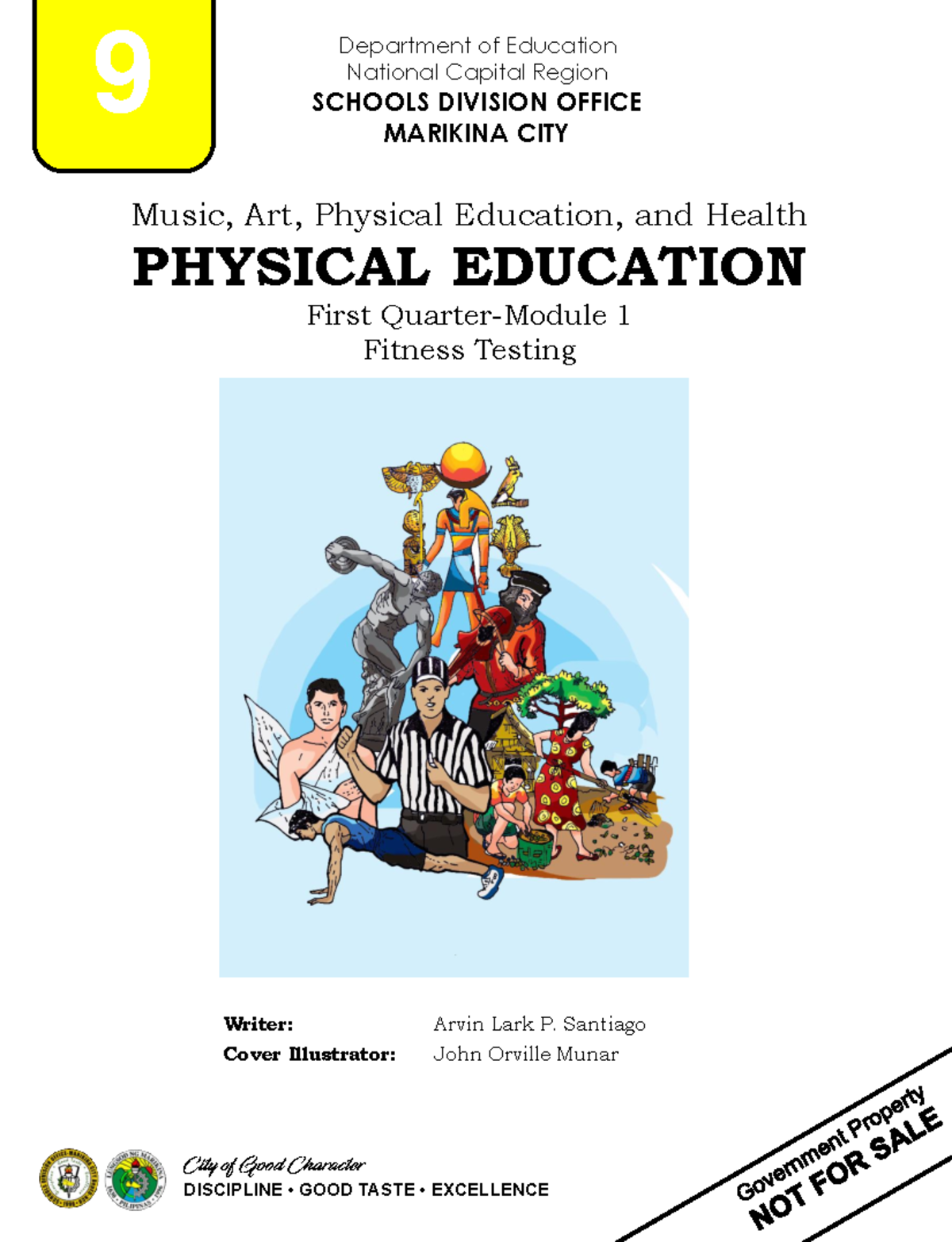 PE Grade 9 QTR1 Module 1 - MAPEH - Writer: Arvin Lark P. Santiago Cover ...