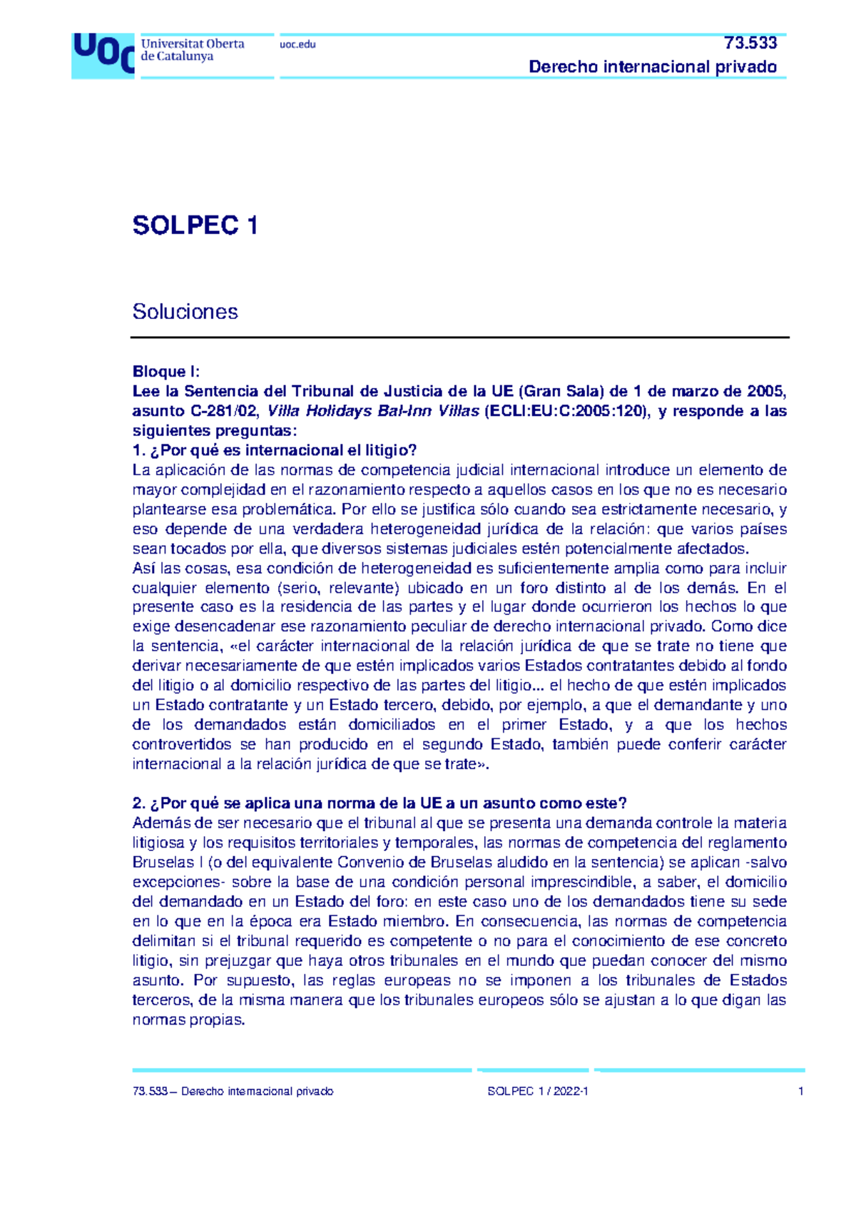Solpec Unidas Examen Privado - Derecho internacional privado SOLPEC 1 Soluciones Bloque I: Lee ...