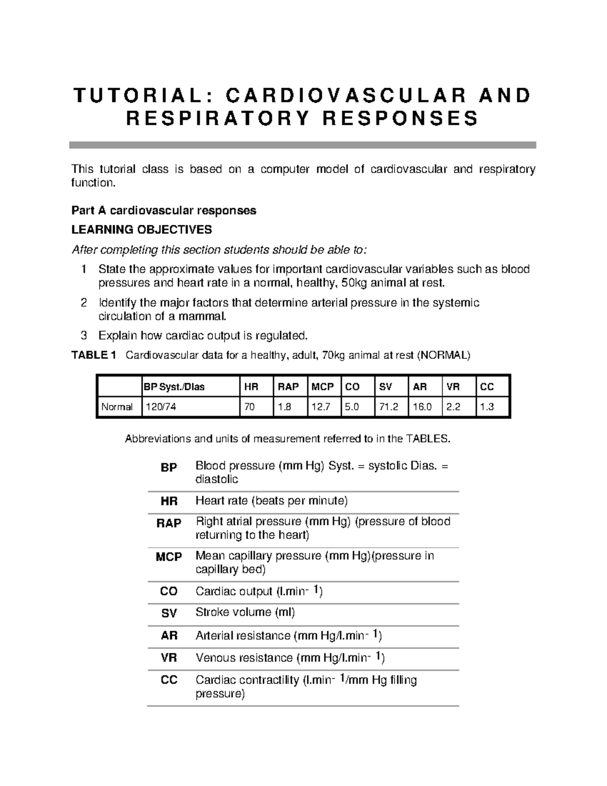 Cardiorespiratory Tutorial-2 - T U T O R I A L : C A R D I O V A S C U ...