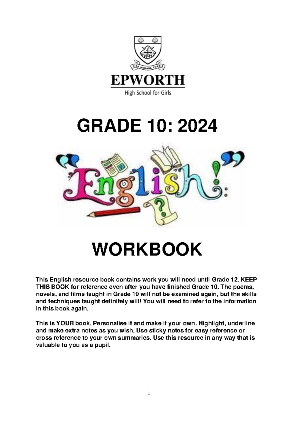 Grade 10 2024 Final Workbook - GRADE 10: 2024 WORKBOOK This English ...