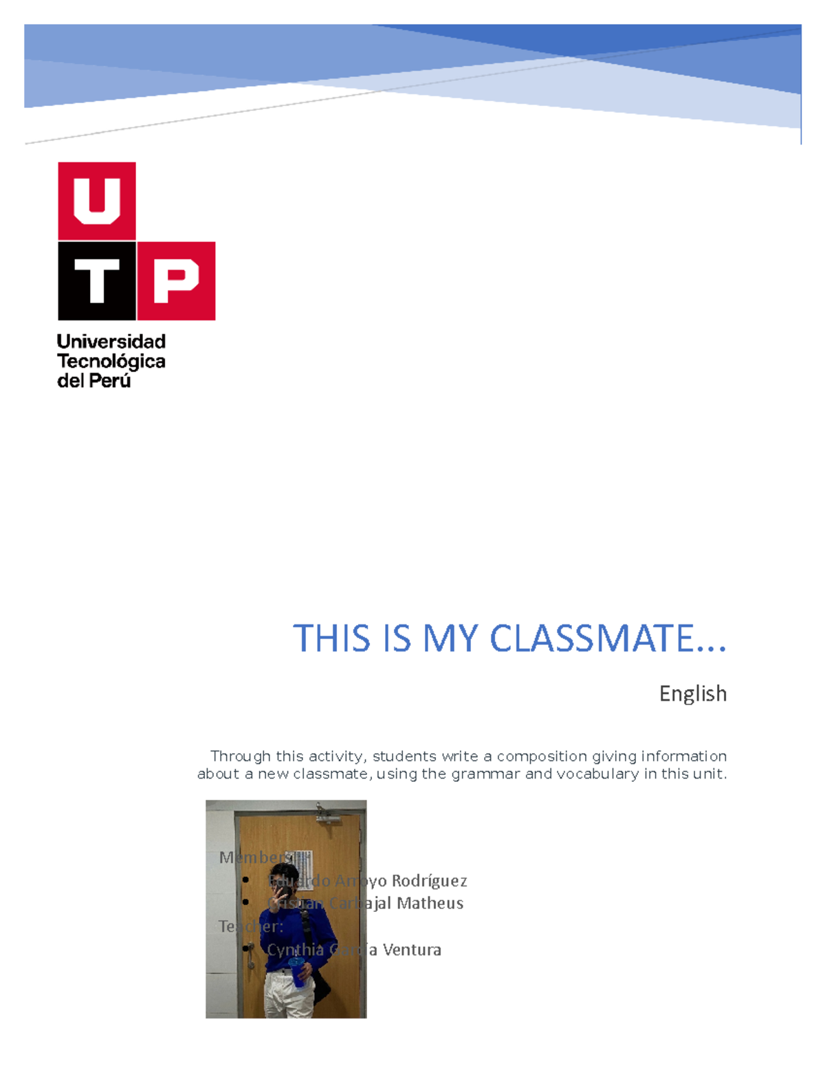 Week 4 Task Assignment This Is My Classmate This Is My Classmate English Members