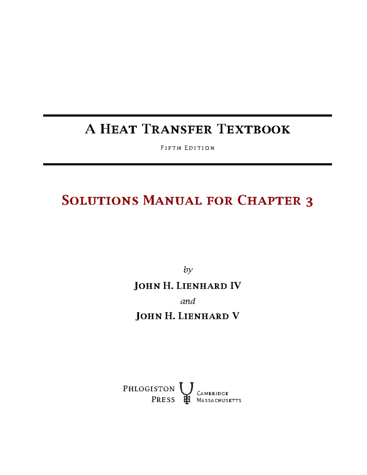 AHTT Chapter 3 Solutions-v1 - A Heat Transfer Textbook F i f t h E d i ...