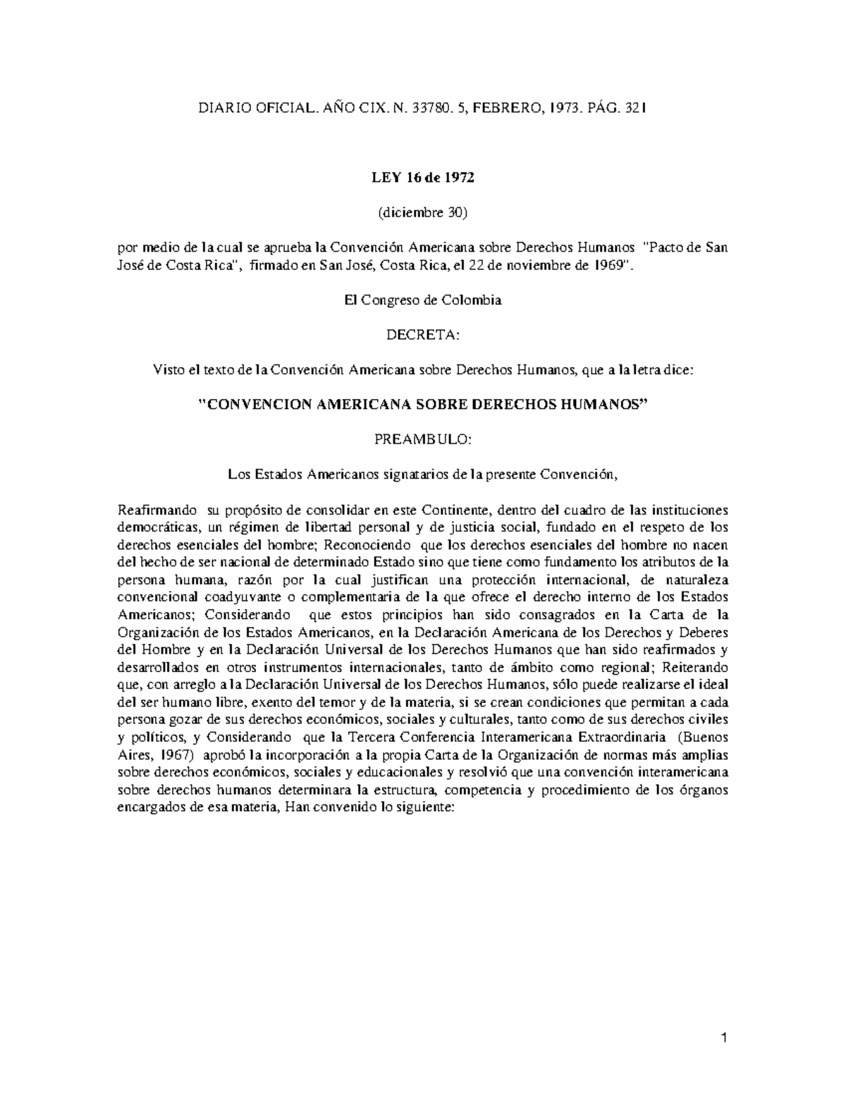 Ley 16 de 1972 - Reafirmando su propósito de consolidar en este ...