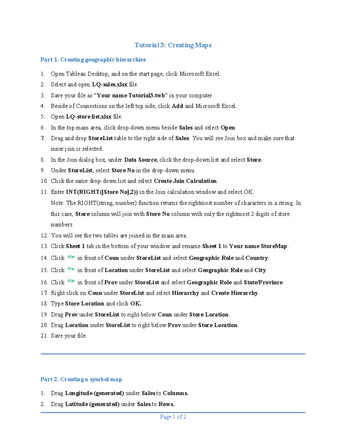 Tutorial 3 instructions - Tutorial 3: Creating Maps Part 1. Creating ...