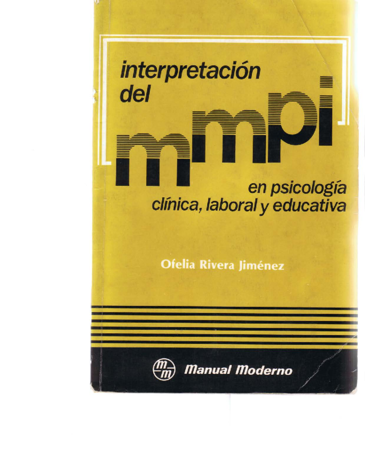 Libro-mmpi - Introducción del MMPI - Test De La Personalidad - Studocu