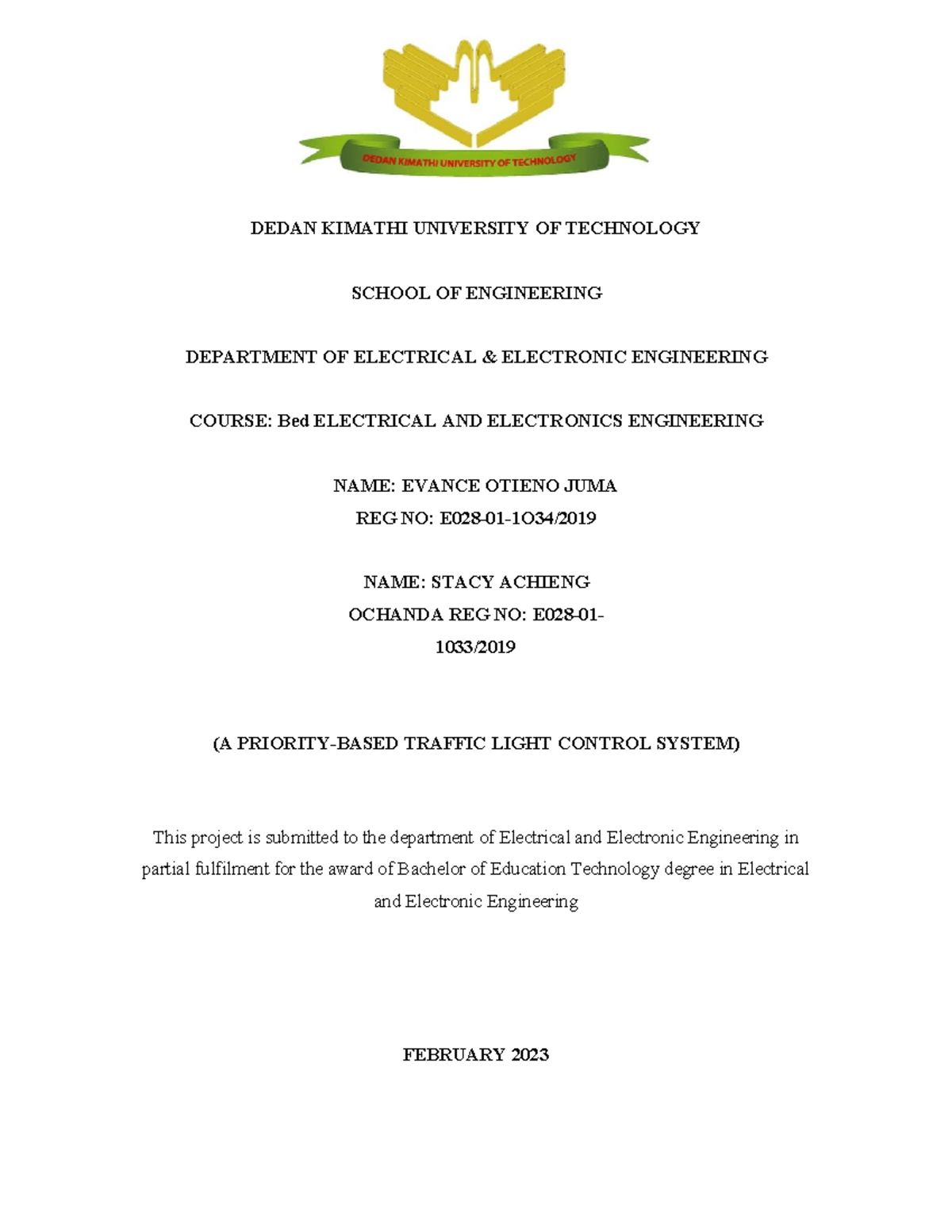 Final YEAR Project Report - DEDAN KIMATHI UNIVERSITY OF TECHNOLOGY SCHOOL OF ENGINEERING ...