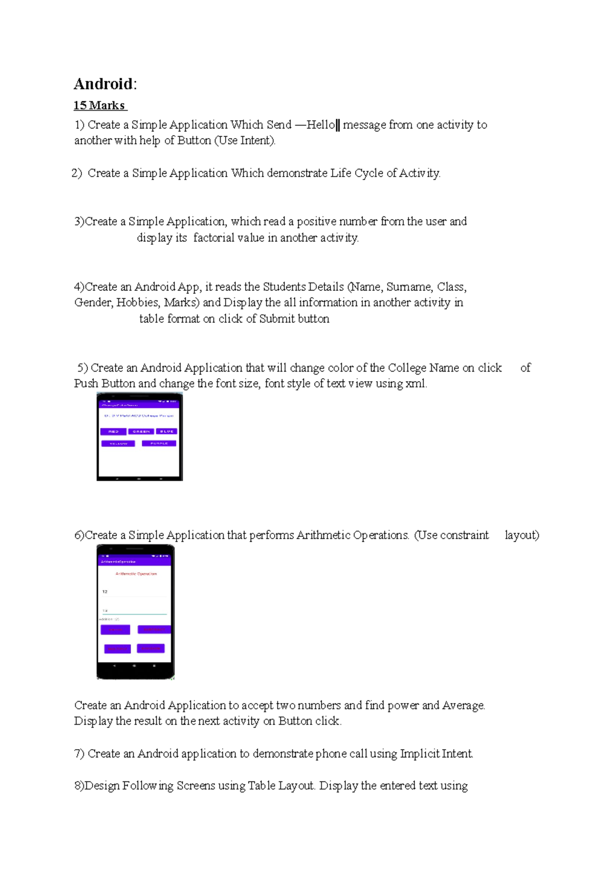 Android Practical Programs - Android : 15 Marks 1) Create a Simple Application Which Send ―Hello ...