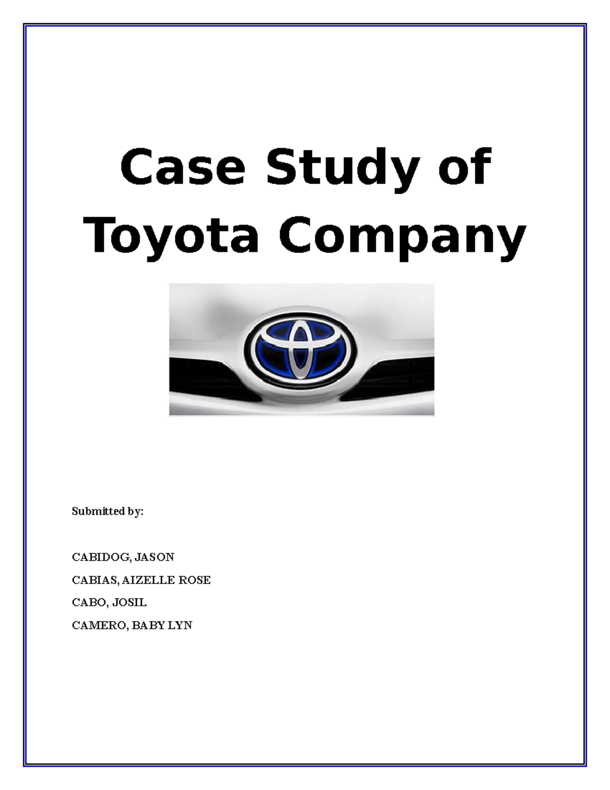 Toyota Motor Corporation is an international automotive manufacturer ...
