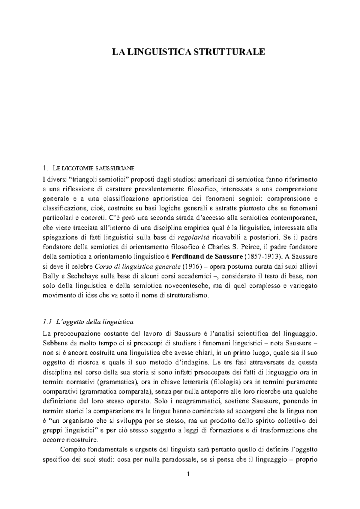 Saussure hjelmslev - LA LINGUISTICA STRUTTURALE 1. LE DICOTOMIE ...