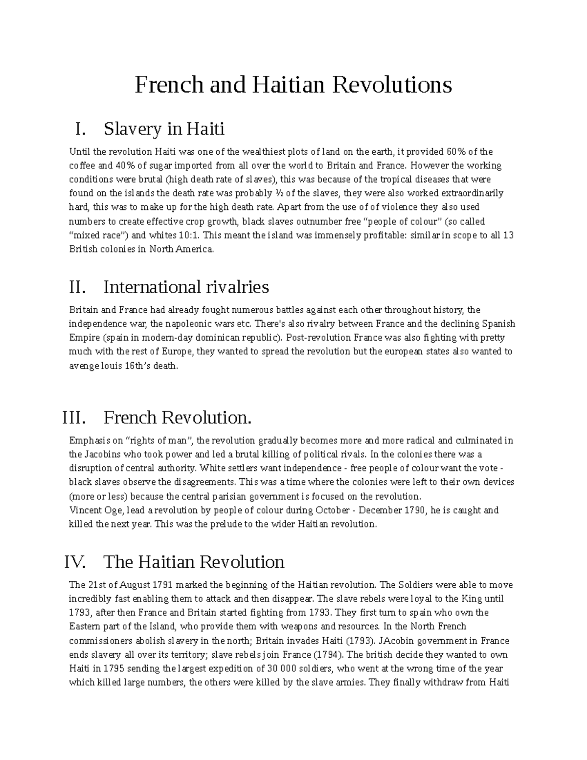 French and Haitian Revolutions - Slavery in Haiti Until the revolution ...