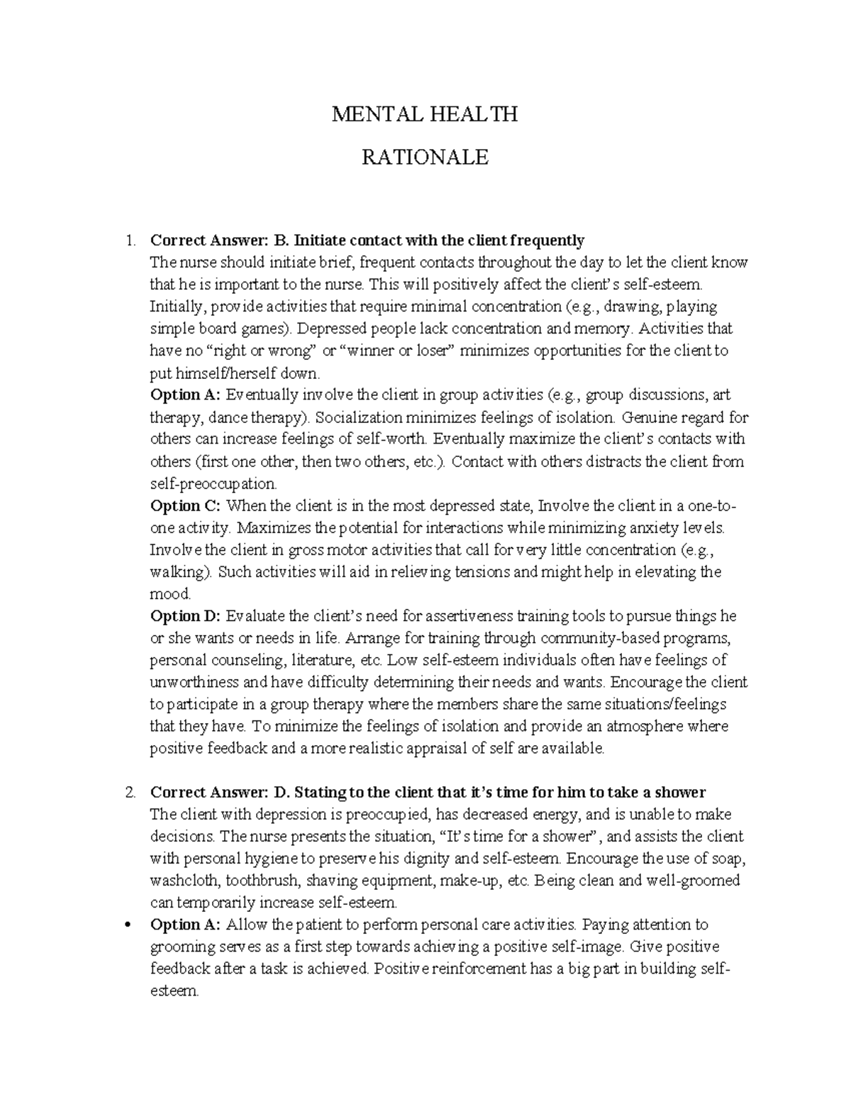 Mental Health Rationale - MENTAL HEALTH RATIONALE 1. Correct Answer: B ...