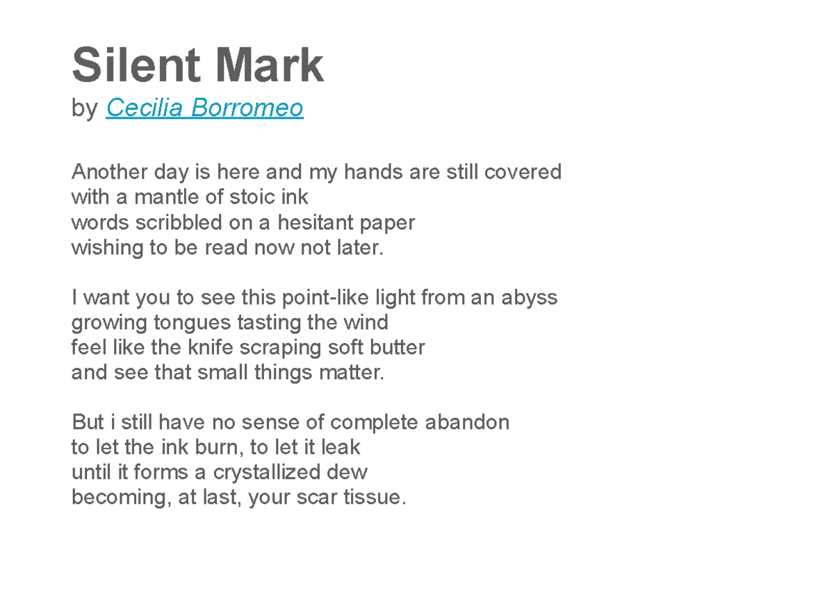 Silent Mark Poem - Poem - Silent Mark by Cecilia Borromeo Another day ...