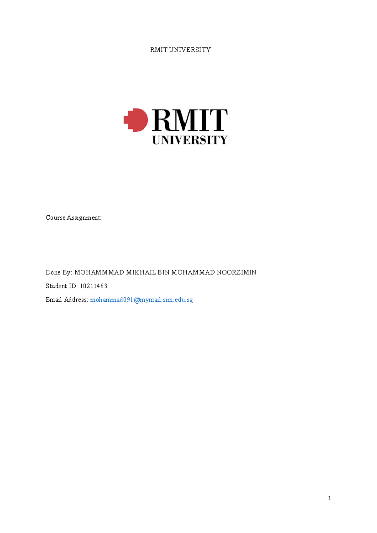 Project Report (Mikhail) - RMIT UNIVERSITY Course Assignment: Done By ...