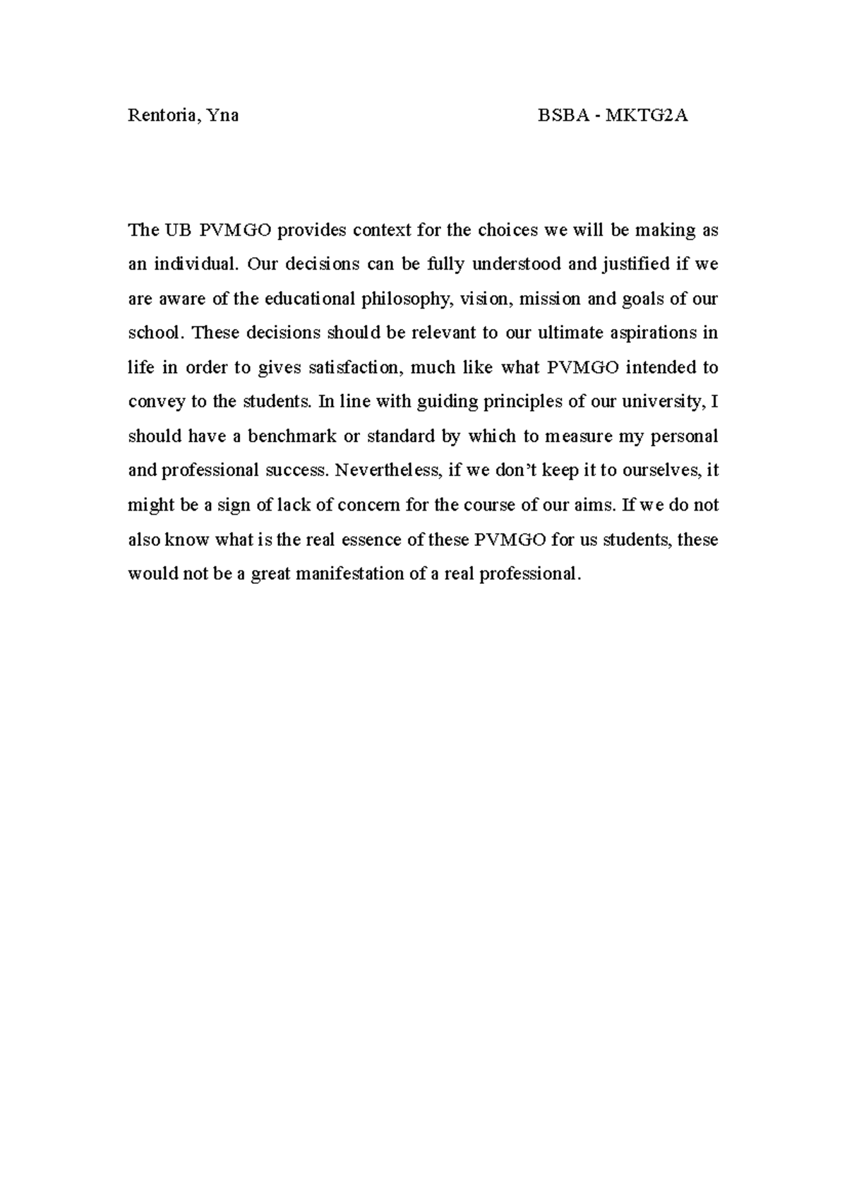 What I value in my life now are the people I love now - Rentoria, Yna ...