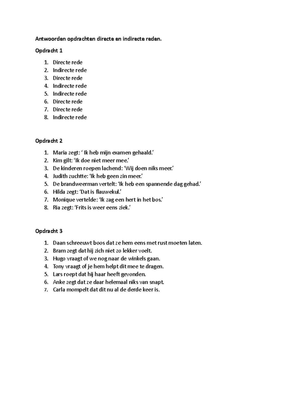 Antwoorden opdrachten directe en indirecte rede - Opdracht 1 Directe ...