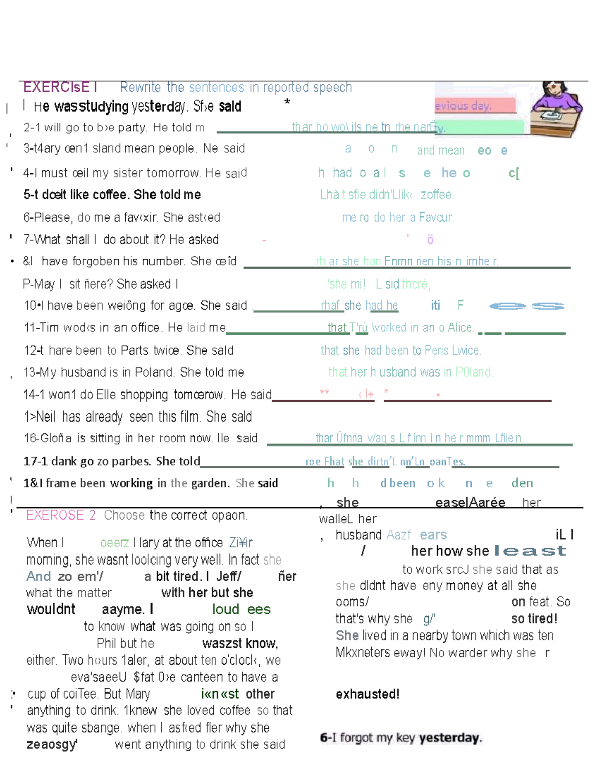 Hector Omar Montejo Favela (358783) - EXERCIsE I Rewrite the sentences ...