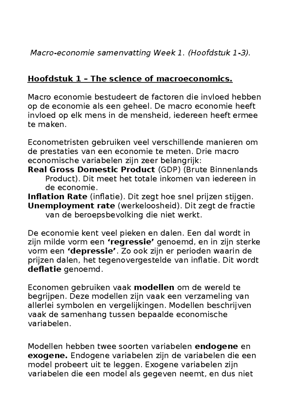 Macro economie samenvatting 14 april - Macro-economie samenvatting Week 1. (Hoofdstuk 1-3 ...