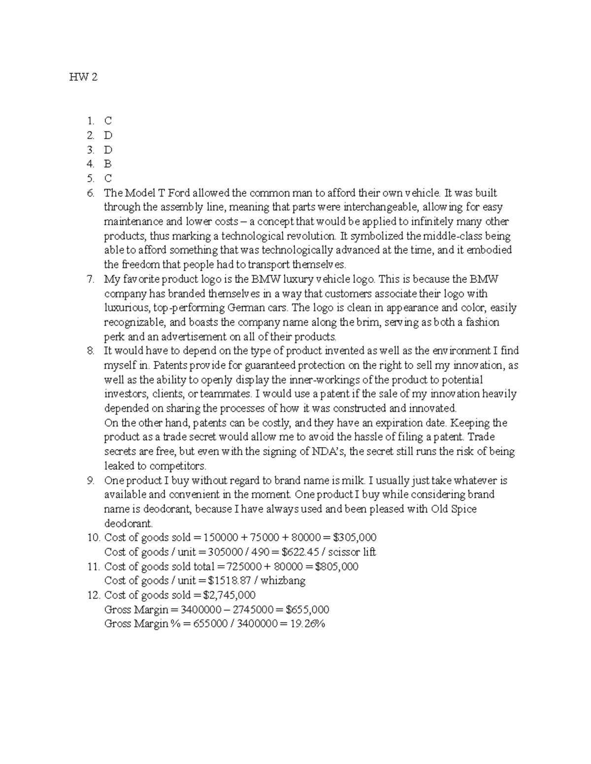 HW 2 - Old Homework 2 for study - HW 2 1. C 2. D 3. D 4. B 5. C The ...