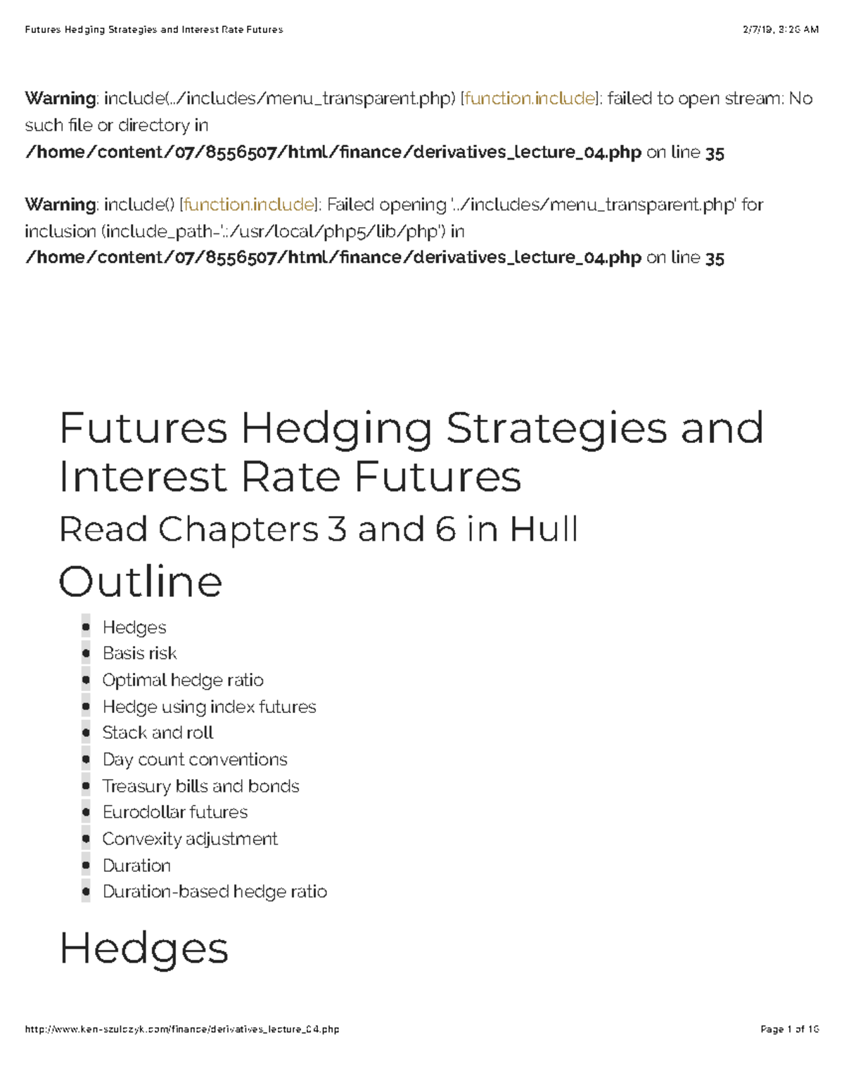 Futures Hedging Strategies and Interest Rate Futures - Basis has two ...