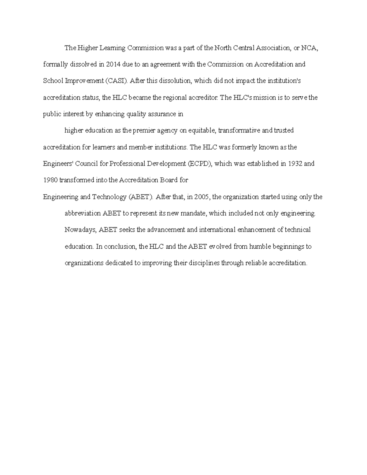 7800538 Es1 - Summary history - The Higher Learning Commission was a ...