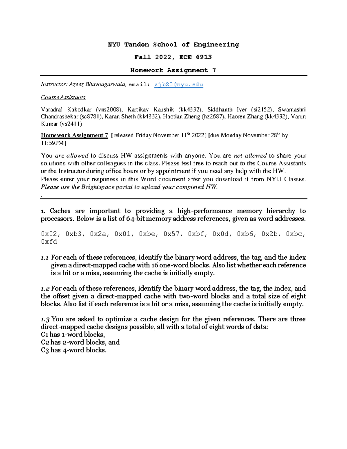 HW 7 ECE 6913 1 - HW7 - NYU Tandon School of Engineering Fall 2022, ECE 6913 Homework Assignment ...