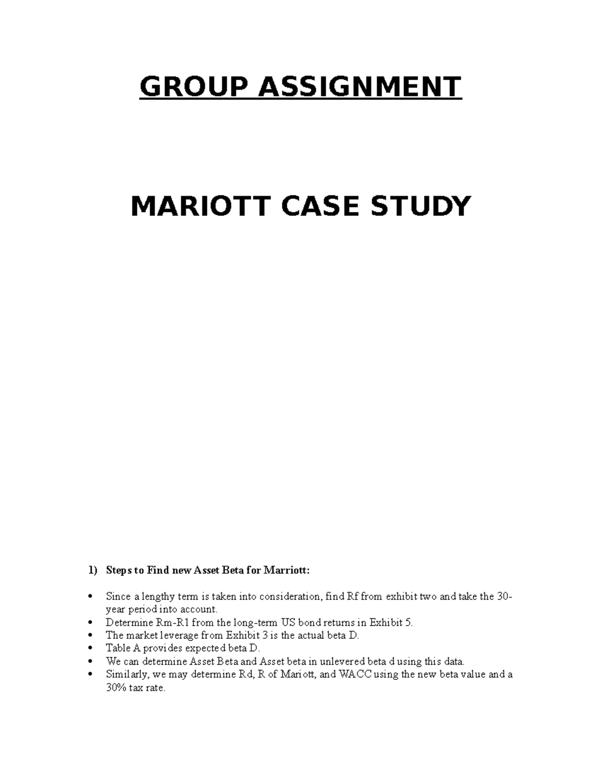 Marriott Case - GROUP ASSIGNMENT MARIOTT CASE STUDY 1) Steps to Find new Asset Beta for Marriott ...