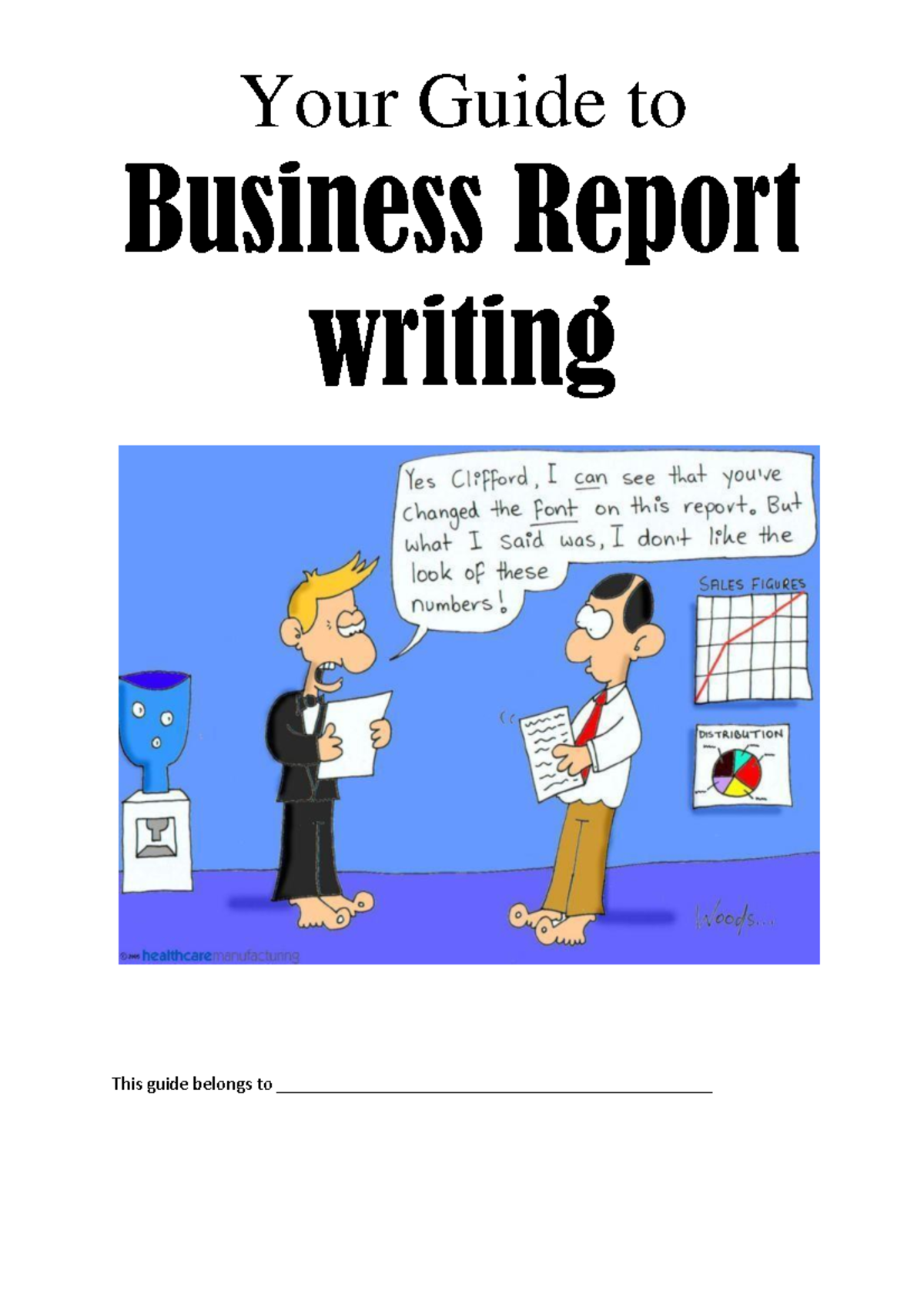 Business Report Writing Guide 2024 - Your Guide to Business Report ...